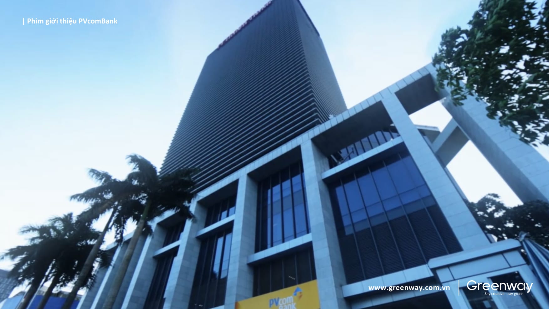 Phim doanh nghiệp - PVcombank - Greenway Production